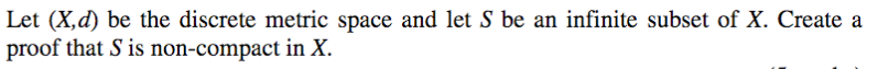 Solved Let (X, d) be the discrete metric space and let S be | Chegg.com