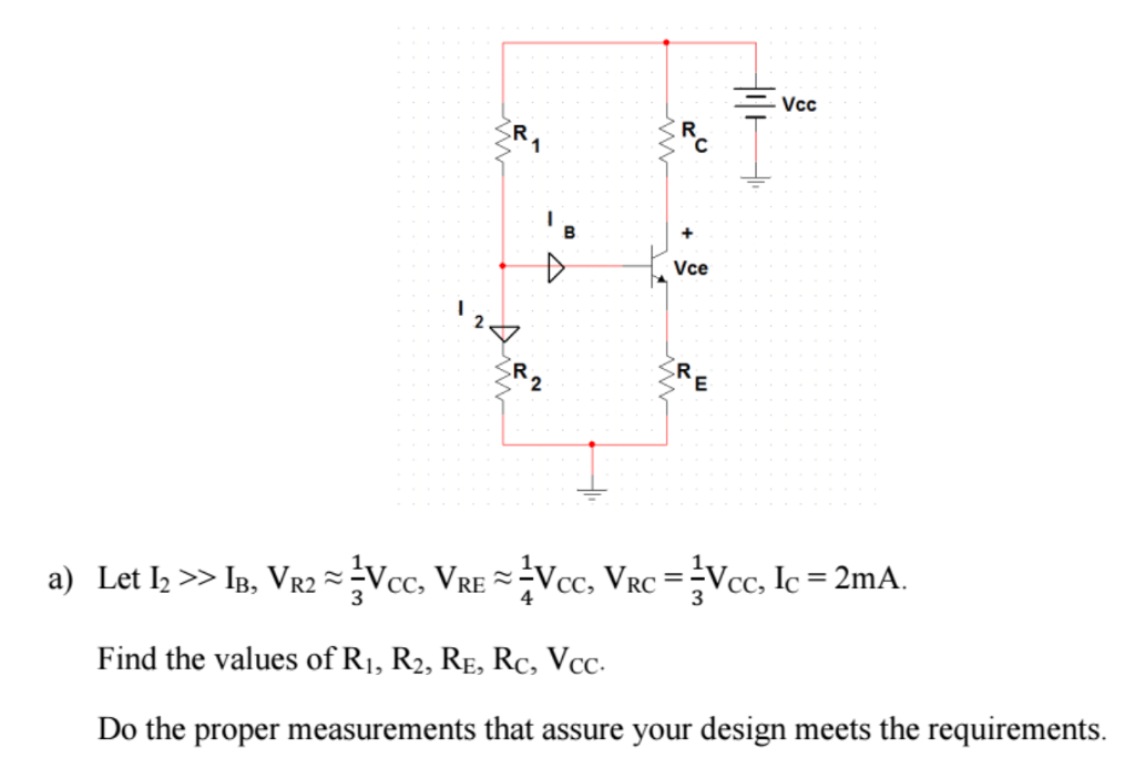 Solved Vce 2 RC 4 Find the values of Ri, R2, RE, Rc, Vcc Do | Chegg.com