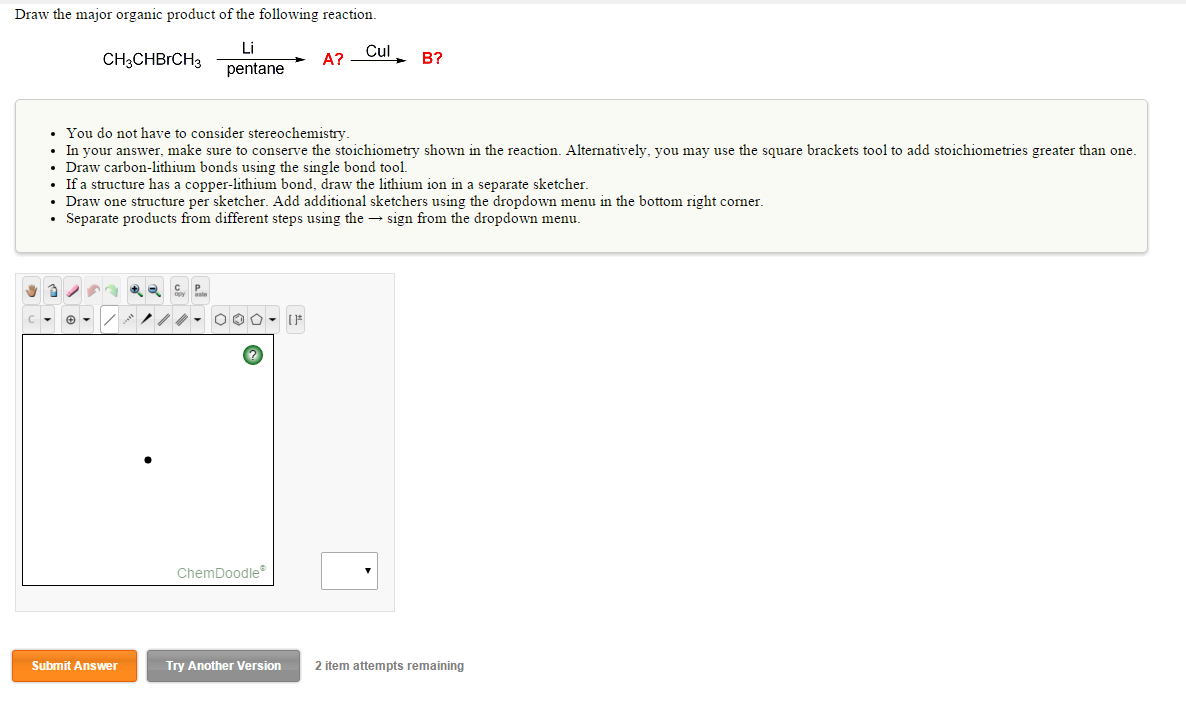Solved Draw the major organic product of the following | Chegg.com