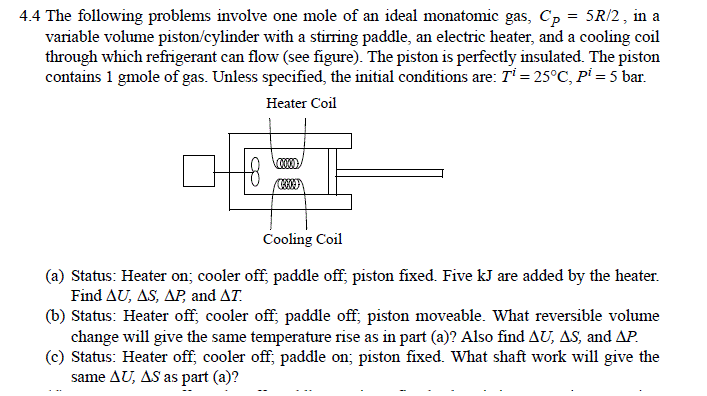 Solved The following problems involve one mole of an ideal | Chegg.com Solved The following problems involve one mole of an ideal | Chegg.com