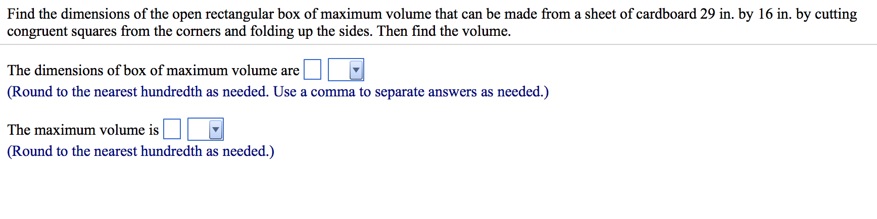 Solved Find the dimensions of the open rectangular box of | Chegg.com