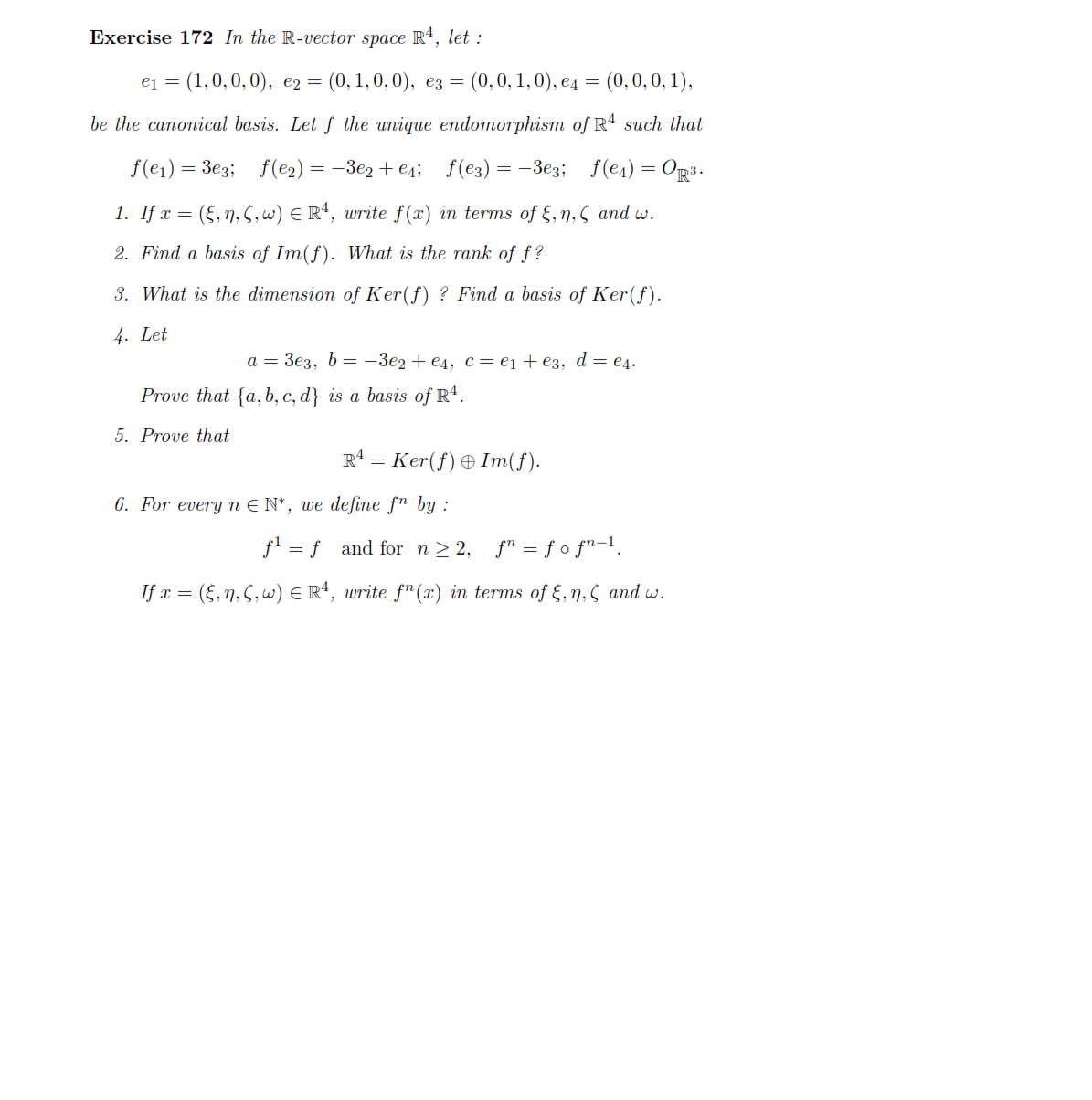 Solved Exercise 172 In the R-vector space R^4, let : e1 = | Chegg.com