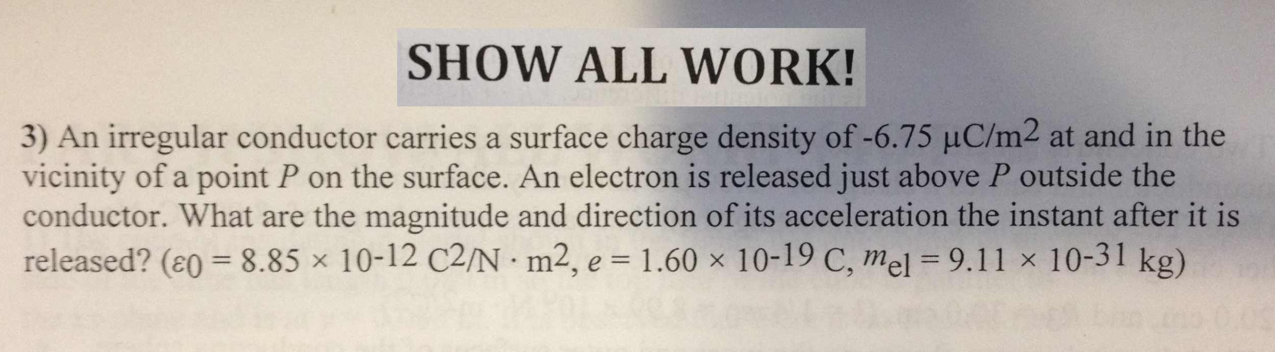 Solved 3) An irregular conductor carries a surface charge | Chegg.com