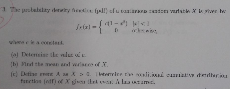 Solved 3. The probability density function (pdf) of a | Chegg.com
