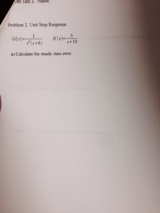 Solved Problem 2. Unit Step Response G(s)=1/s^2(s+6) | Chegg.com