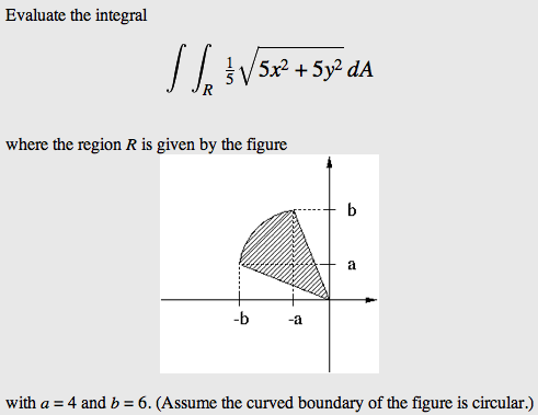 Solved Evaluate the integral Integrate R 1/5 root 5x^2 +5y^2 | Chegg.com