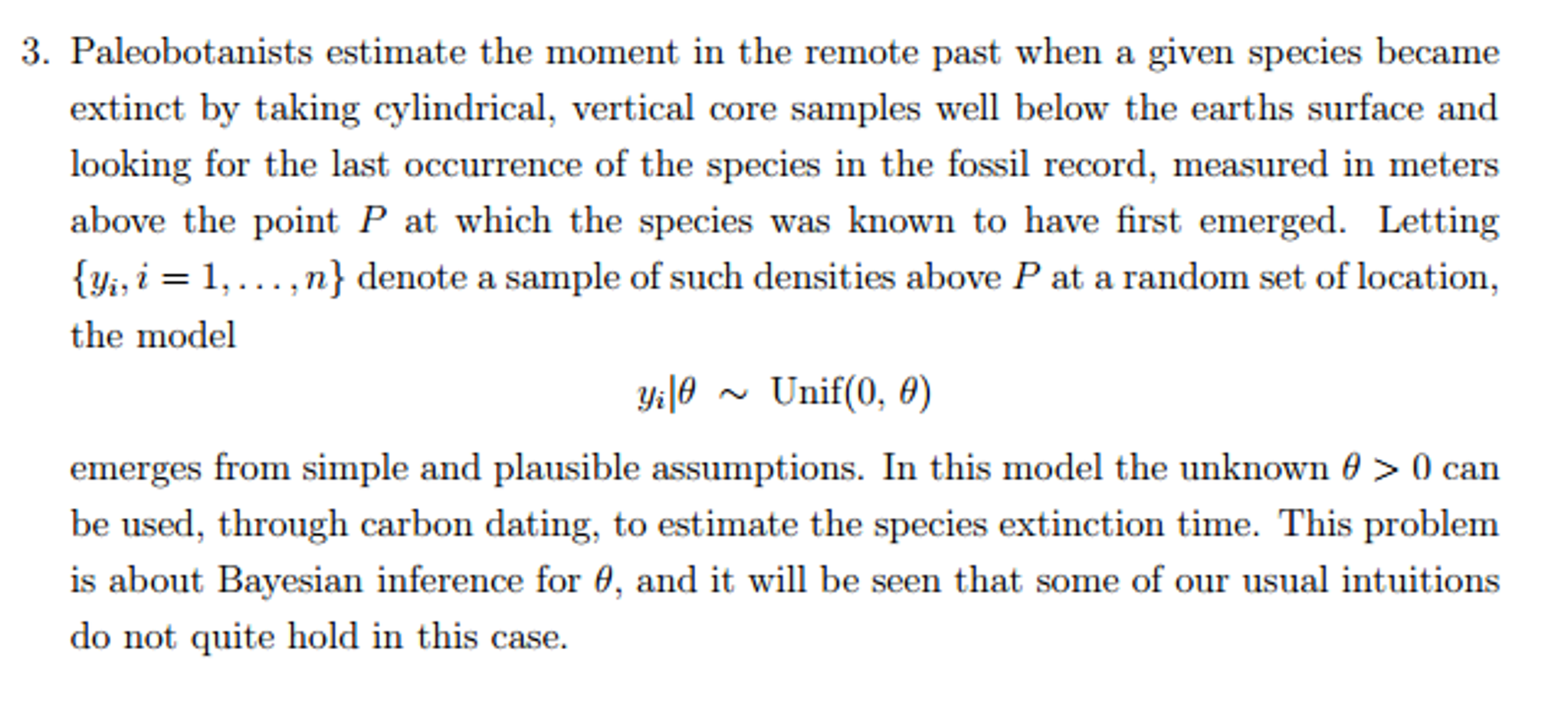 Solved Bayesian statistic question. Paleobotanists estimate | Chegg.com