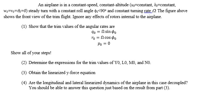 An airplane is in a constant-speed, constant-altitude | Chegg.com