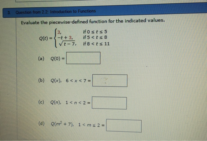 Solved Evaluate the piecewise-defined function for the | Chegg.com