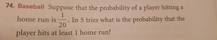 Solved 74. Baseball Suppose that the probability of a player | Chegg.com