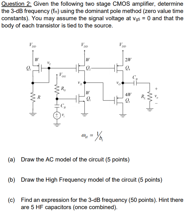 Question 2: Given the following two stage CMOS | Chegg.com