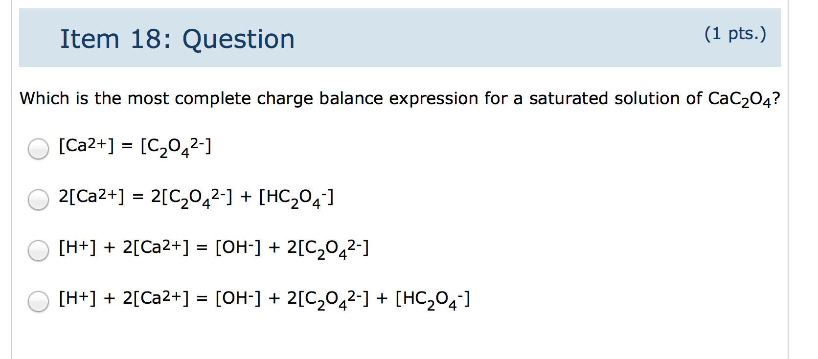 Solved Item 18: Question (1 pts.) Which is the most complete | Chegg.com