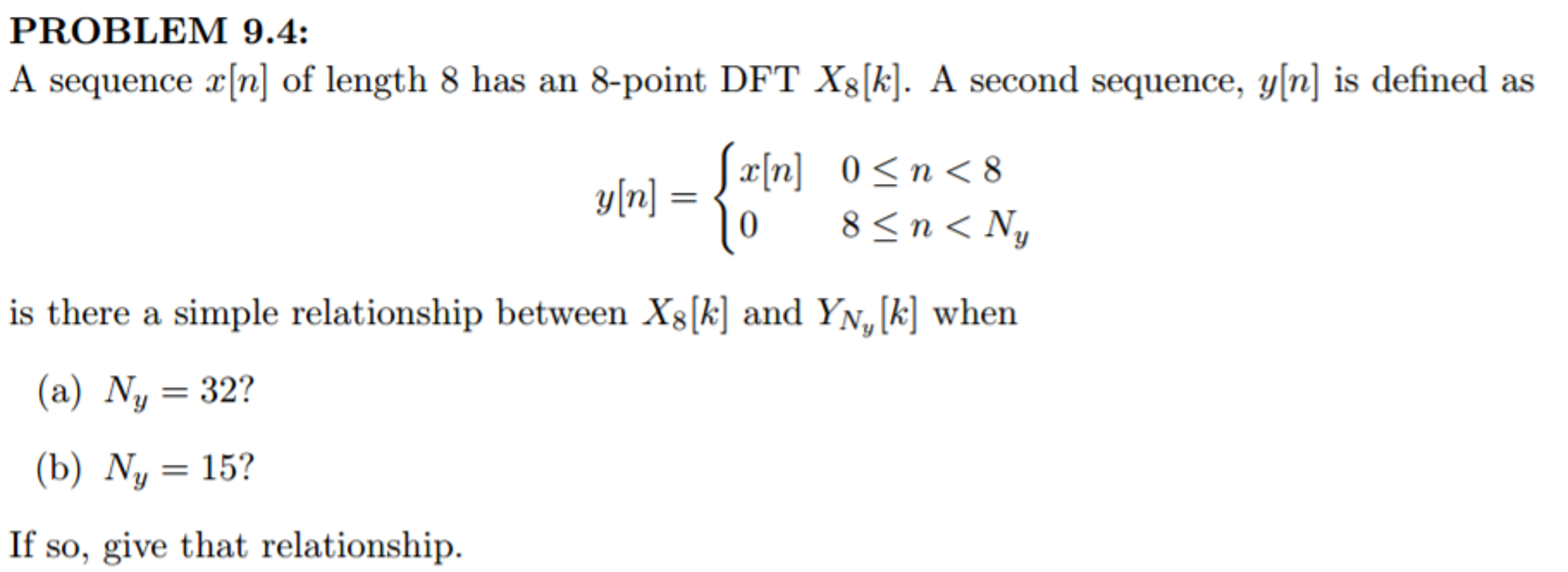 Solved A sequence x[n] of length 8 has an 8-point DFT X_8 | Chegg.com