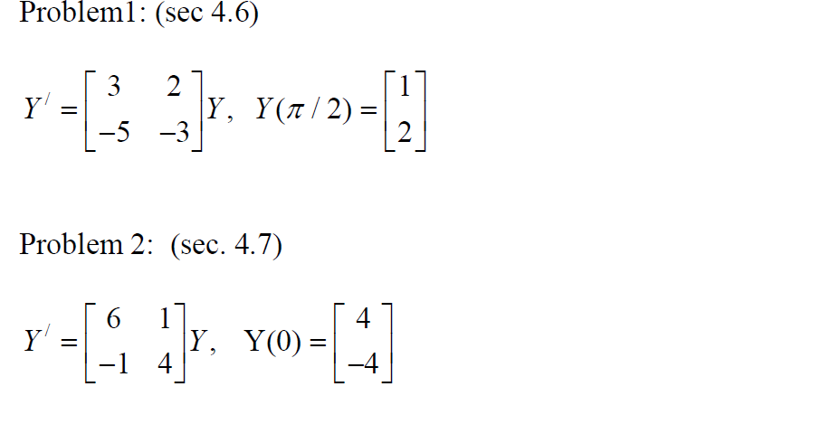 Solved Using method of eigenvalues and eigenvectors, solve | Chegg.com