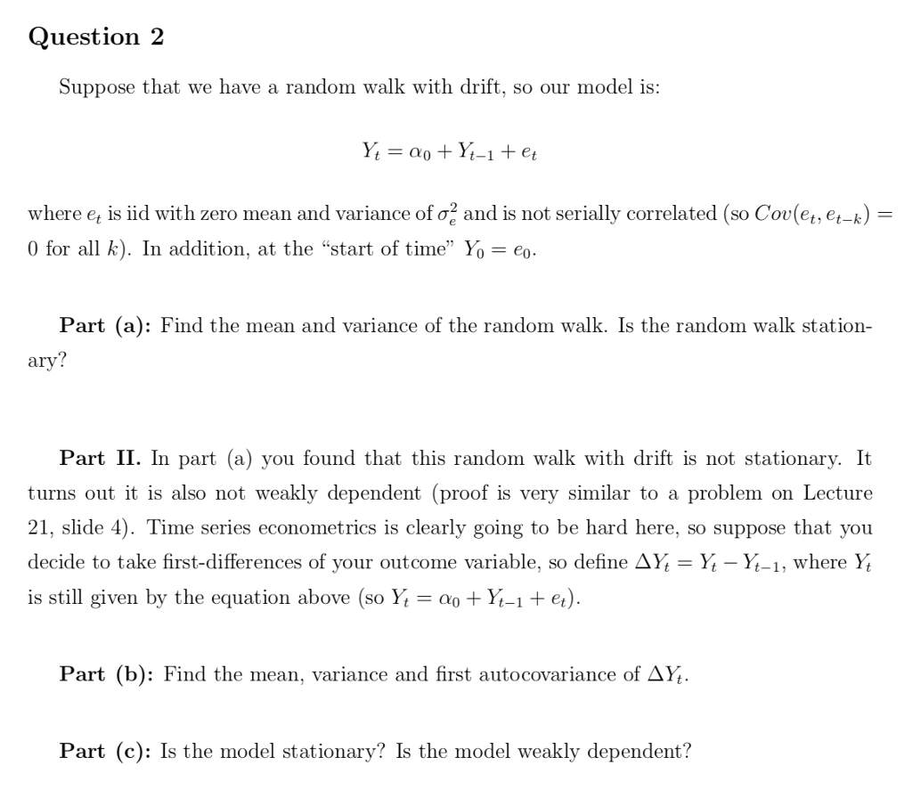 Solved Question 2 Suppose that we have a random walk with | Chegg.com