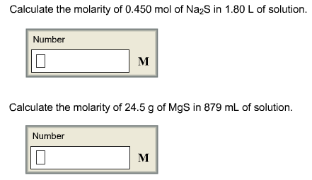 Solved Calculate the molarity of 0.450 mol of Na_2S in 1.80 | Chegg.com