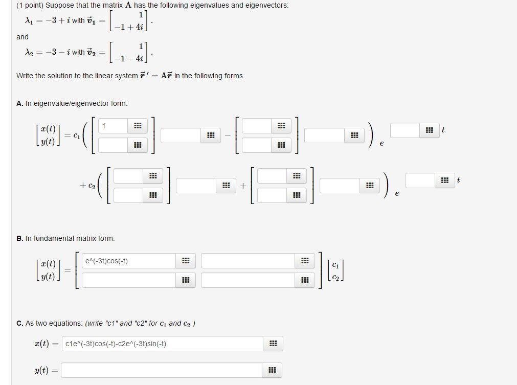 Solved Suppose that the matrix A has the following | Chegg.com
