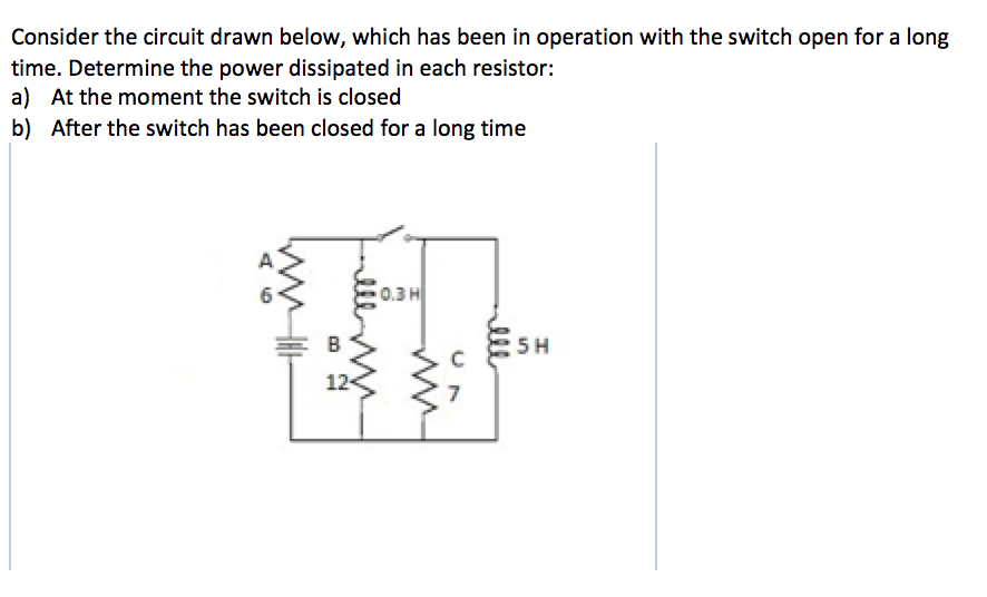 Solved Consider the circuit drawn below, which has been in | Chegg.com