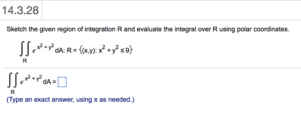 Solved 14.3.28 Sketch the given region of integration R and | Chegg.com