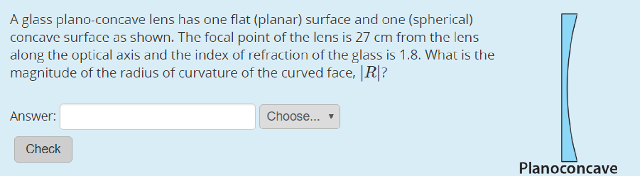 Solved A glass plano-concave lens has one flat (planar) | Chegg.com