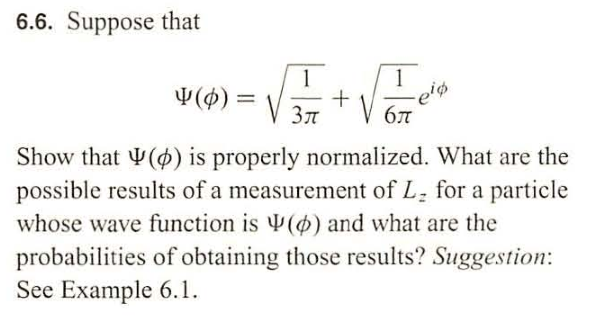Solved 6.6. Suppose that ip 377 6π Show that Ψ(φ) is | Chegg.com