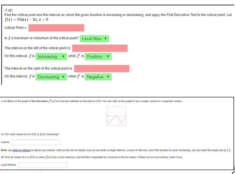 Solved (1 pt) Find the critical point and the interval on | Chegg.com