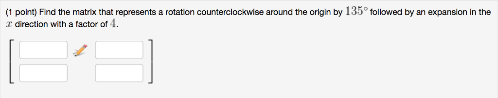 Solved Find the matrix that represents a rotation | Chegg.com