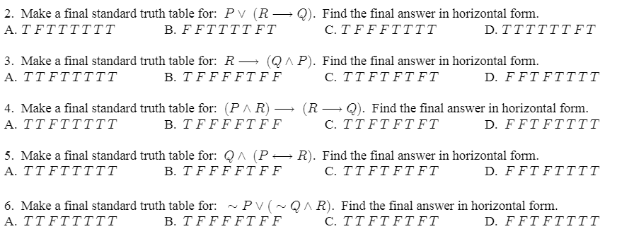 Solved 2. Make a final standard truth table for: P 2. Find | Chegg.com
