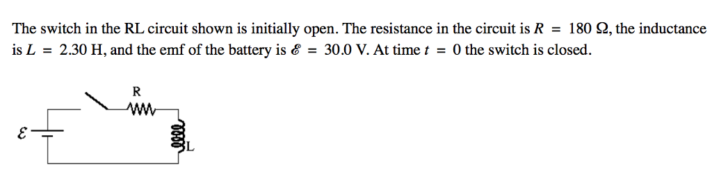 Solved The switch in the RL circuit shown is initially open. | Chegg.com