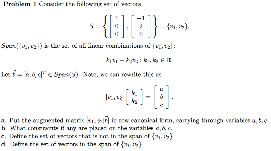 Solved Problem 1 Consider the following set of vectors | Chegg.com