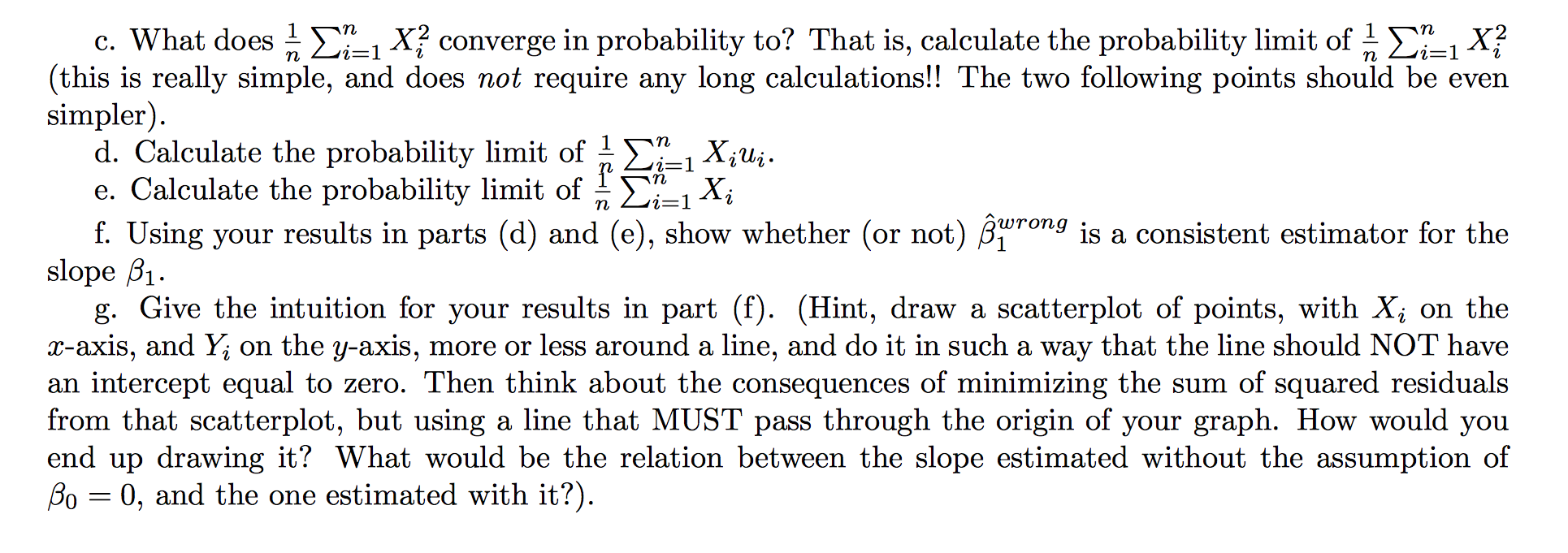 Here we see what can happen when we use assumptions | Chegg.com