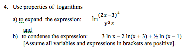Solved Use properties of logarithms a) to expand the | Chegg.com