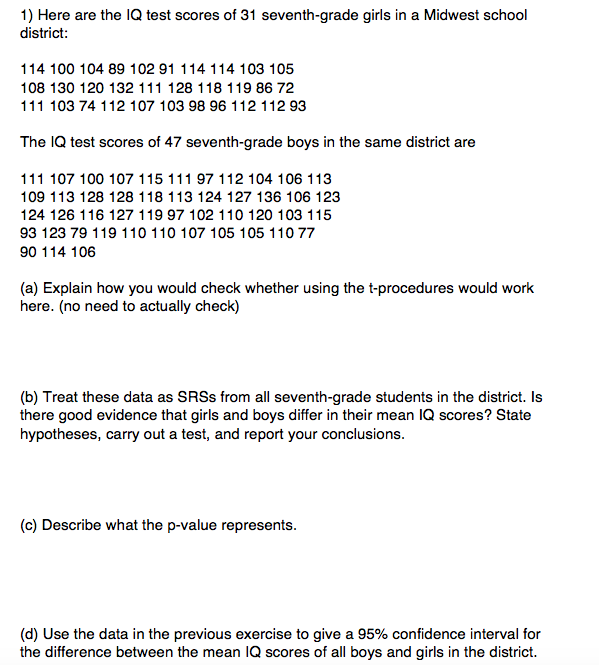 Solved 1) Here are the IQ test scores of 31 seventh-grade | Chegg.com