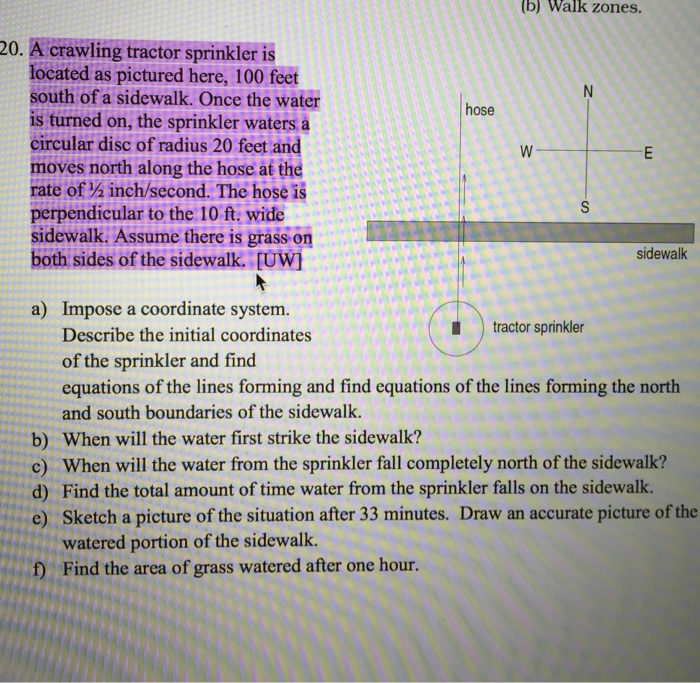 Solved A crawling tractor sprinkler is located as pictured | Chegg.com
