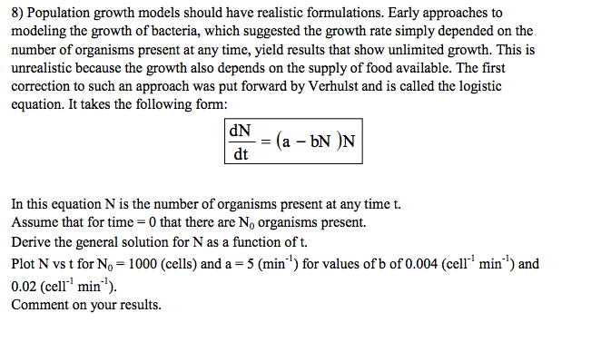 Population growth models should have realistic | Chegg.com