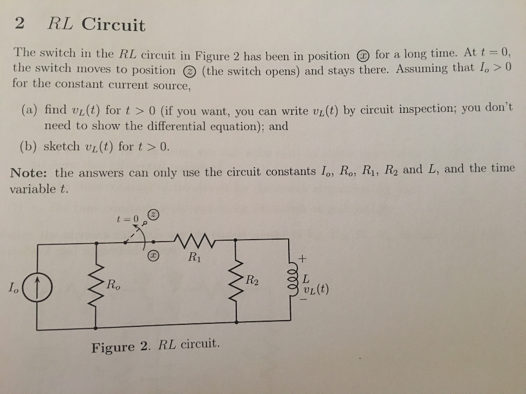 Solved 2 RL Circuit The switch in the RL circuit in Figure 2 | Chegg.com