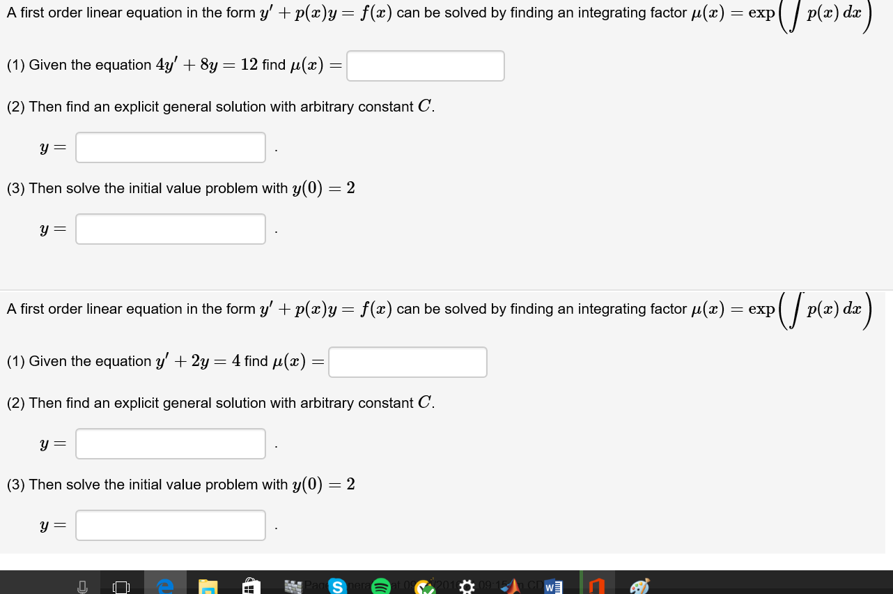 Solved A first order linear equation in the form y' + p(x)y | Chegg.com
