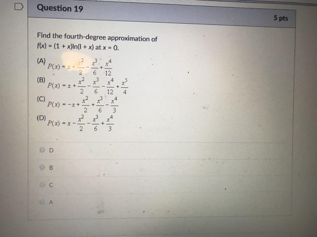 Solved D I Question 19 5 pts Find the fourth-degree | Chegg.com