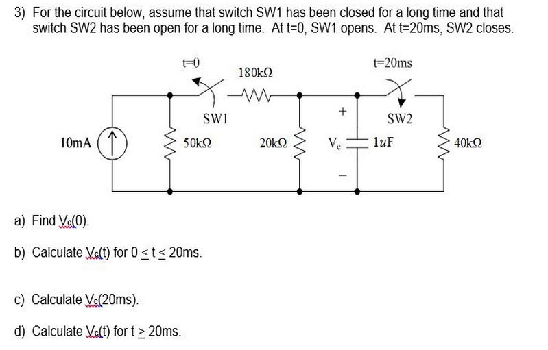 Solved For the circuit below, assume that switch SW1 has | Chegg.com
