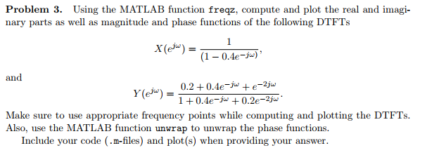 Solved Problem 3 Using The Matlab Function Freqz Compute 2680