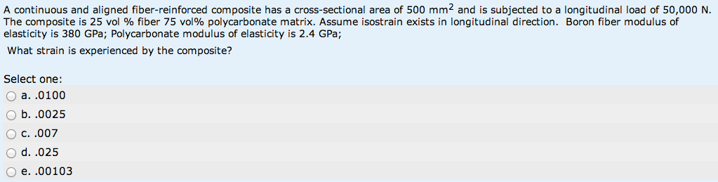 Solved A continuous and aligned fiber-reinforced composite | Chegg.com
