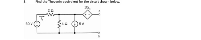 Solved Find the Thevenin equivalent for the circuit shown | Chegg.com