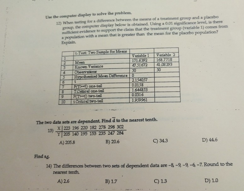 Solved Use the computer display to solve the problem. 12) | Chegg.com
