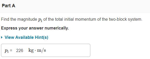 Solved Part A Find the magnitude p, of the total initial | Chegg.com