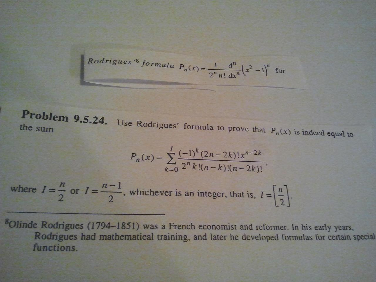 Solved Rodrigues'8 formula Pn(x) = 1 / 2n n! dn / dxn (x2 - | Chegg.com