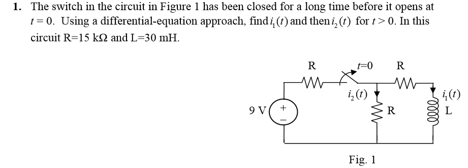 Solved The switch in the circuit in Figure 1 has been closed | Chegg.com