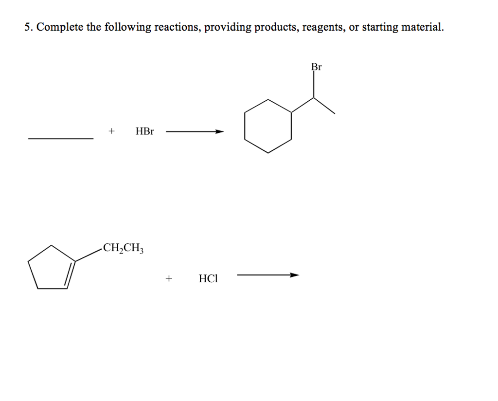 Solved Complete the following reactions, providing products, | Chegg.com