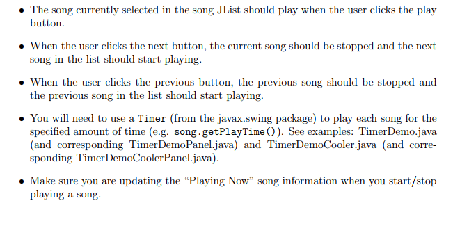 Solved The song currently selected in the song JList should | Chegg.com