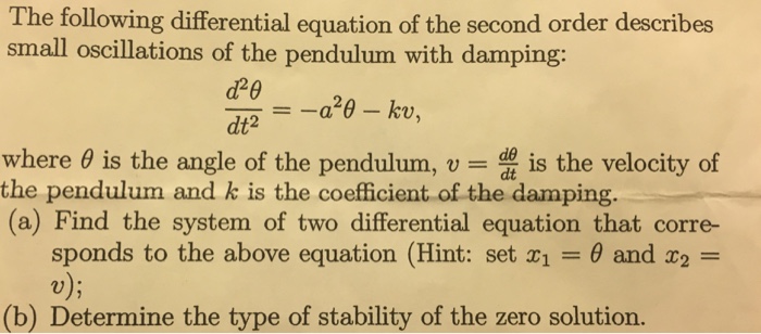 Solved The following differential equation of the second | Chegg.com