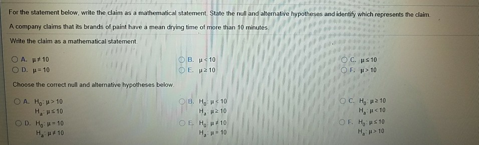 Solved For the statement below, write the claim as a | Chegg.com
